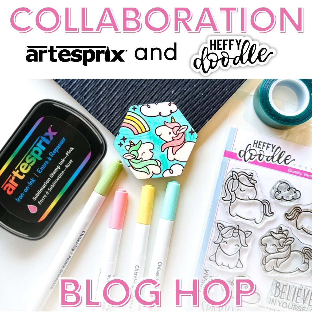 Heffy Doodle and Artesprix Collaboration Blog Hop | Artesprix
