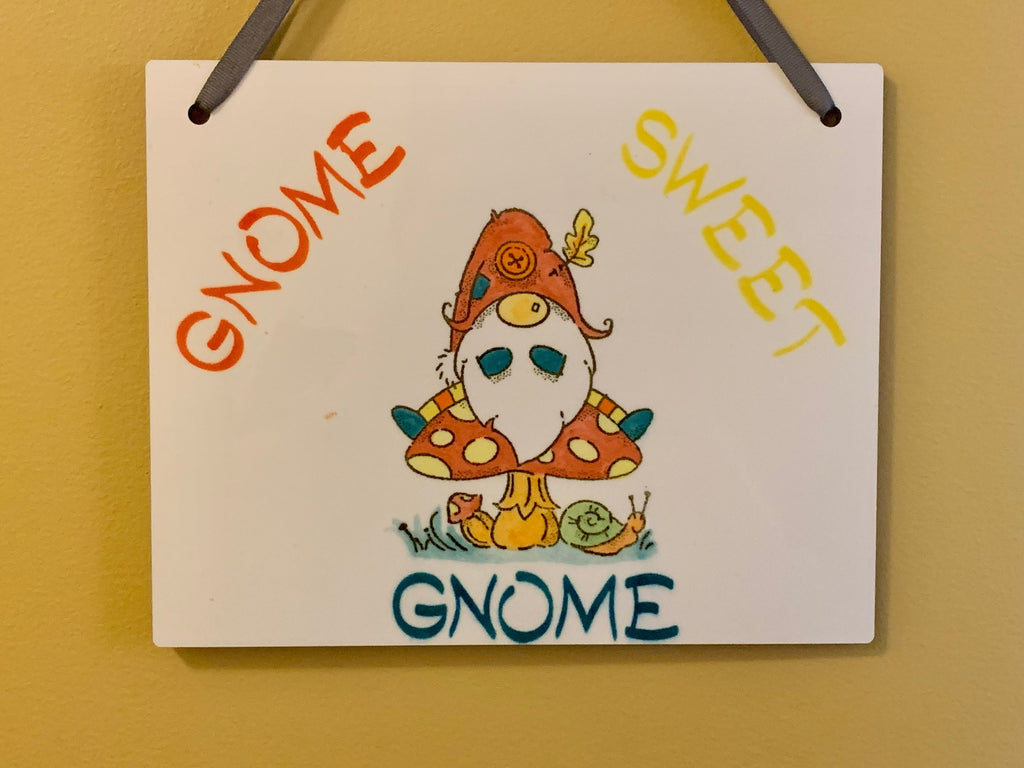 Gnome Sweet Gnome Sign with Artesprix Blank of the Month